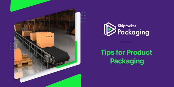 9 Product Packaging Ideas You Must Know About · SHIPROCKET PRIVATE LIMITED