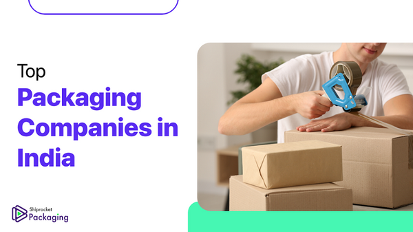 Top Packaging Companies in India in 2023 · SHIPROCKET PRIVATE LIMITED